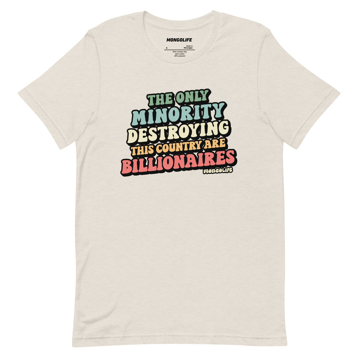 The Only Minority Destroying This Country - T-Shirt — Mongolife